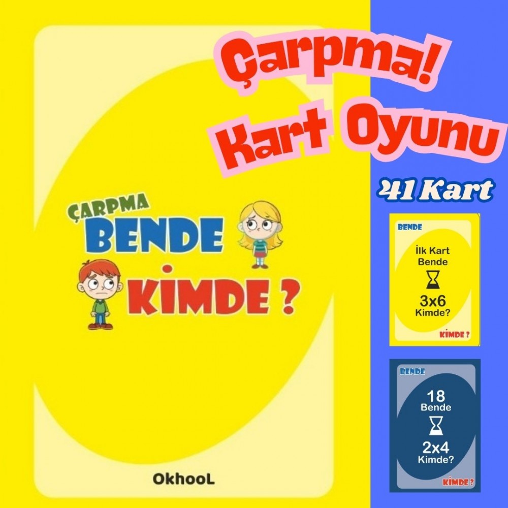 Bende Kimde Çarpım Tablosu Kart Oyunu.